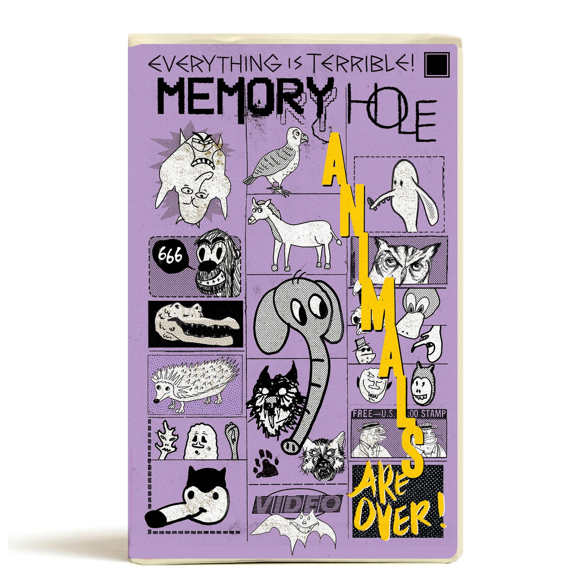 Memory Hole presents: Animals Are Over! VHS – Everything Is Terrible!